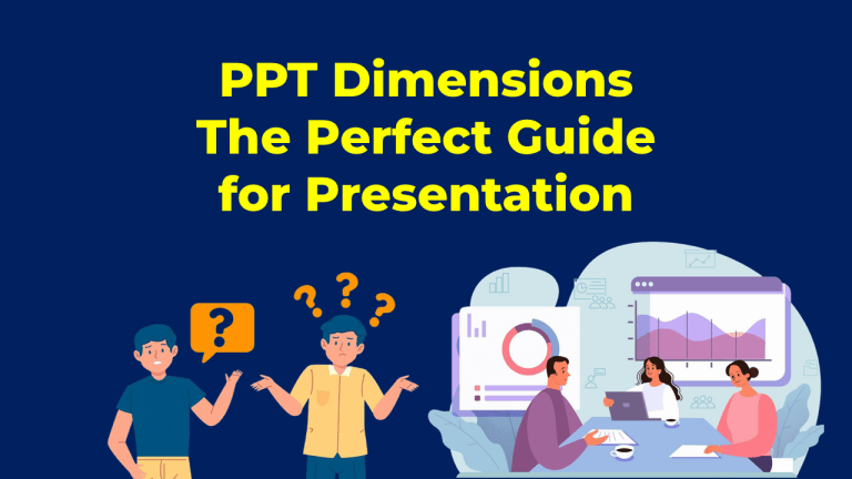PPT Dimensions: Guide to PowerPoint Slide Sizes and Ratios